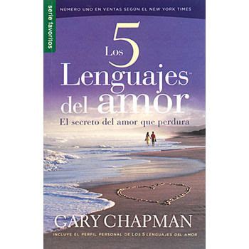 Los Cinco Lenguajes Del Amor The Five Languages Of Love By Gary Chapman Mardel