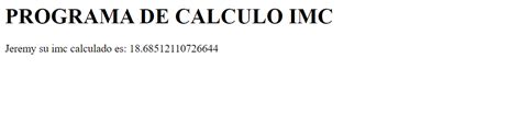 Imc Calculado Lógica De Programación Primeros Pasos Solucionado