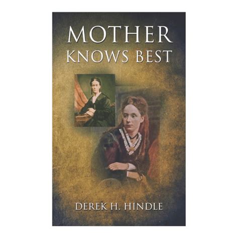 Mother Knows Best Peregrine Publishing