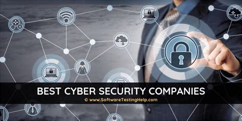 The Top 30 Best Cyber Security Companies In 2026 Small To Enterprise