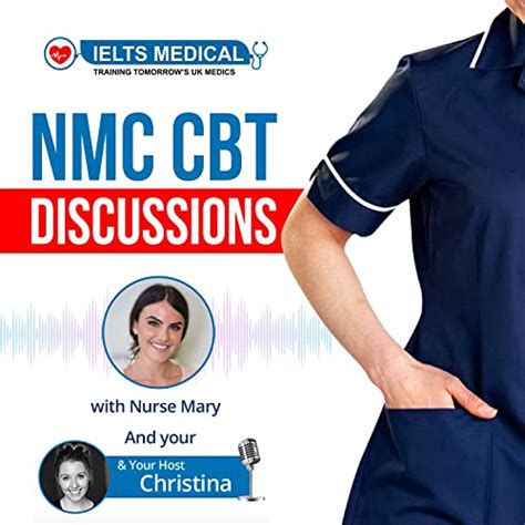 Nmc Cbt Discussions With Nurse Mary And Your Host Christina Ielts Medical Ltd Uk