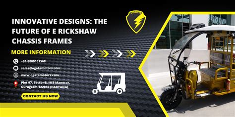 Innovative Designs The Future Of E Rickshaw Chassis Frames