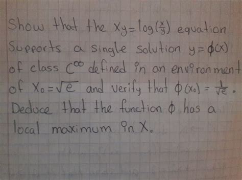 Show That The Xy Log 1 Equation Supports A Chegg Com