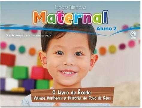 Revista Lições Bíblica Maternal Aluno 2º Trimestre 2024 CPAD Outros