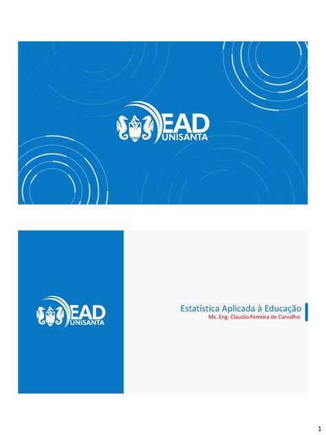 Slides Videoaula Estatística Aplicada à Educação Ms Eng Claudio Ferreira de Carvalho AULA