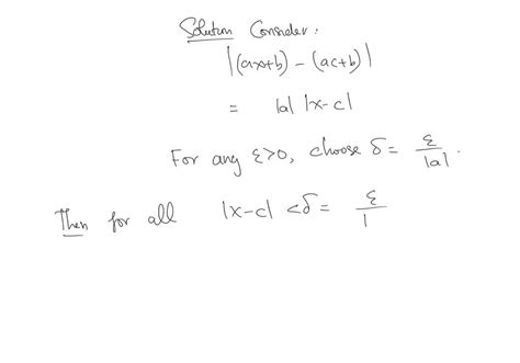 Solved Let A B And C Be Real Numbers With A ≠ 0 Prove That Limx→c