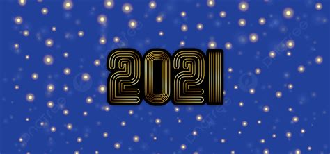 황금 라인 2021 새 해 복 많이 받으세요 배경 2021 휴일 행복 배경 일러스트 및 사진 무료 다운로드 Pngtree