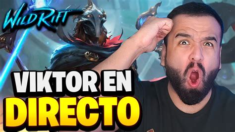 NUEVO CAMPEON VIKTOR NO TIENE SENTIDO Wild Rift YouTube