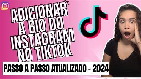 Como Adicionar Instagram No Tiktok Atualizado Youtube