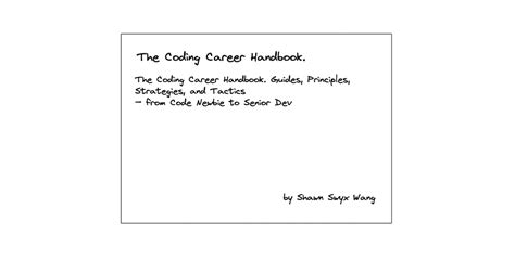 The Coding Career Handbook My Reading Notes Software Philosopher