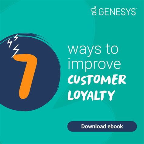 Genesys On Linkedin Seven Best Practices For Building Customer Loyalty Ebook Genesys