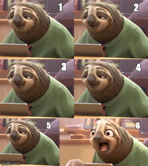 Which Sloth Are You Today Imgflip