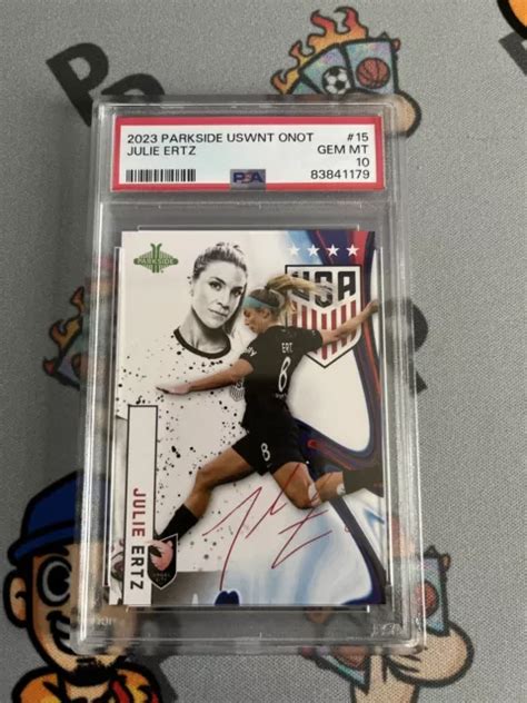 2023 Parkside Uswnt One Nation One Team Julie Ertz Psa 10 Gem Mint 16