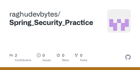 GitHub Raghudevbytes Spring Security Practice