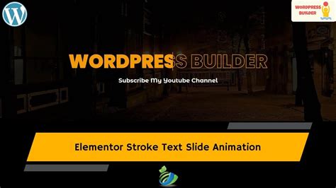 elementor stroke text slide animation video wordpress builder