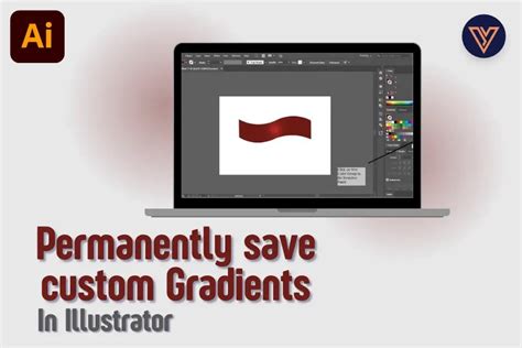 Permanently Save Custom Gradients Adobe Tutorial