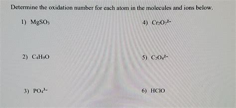 solved determine the oxidation number for each atom in the