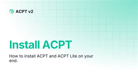 Install Acpt Acpt V2