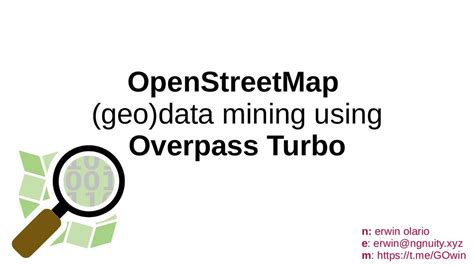 openstreetmap geo data mining using overpass turbo speaker deck