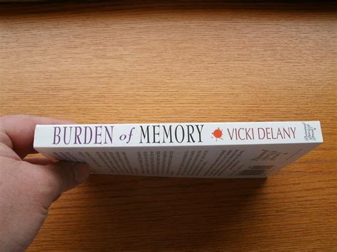 Burden Of Memory By Delany Vicki Fine Soft Cover St Edition Signed By Author Scene