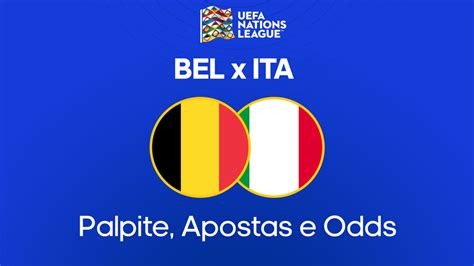 Bélgica x Itália Palpite escalações e onde assistir Liga das Nações