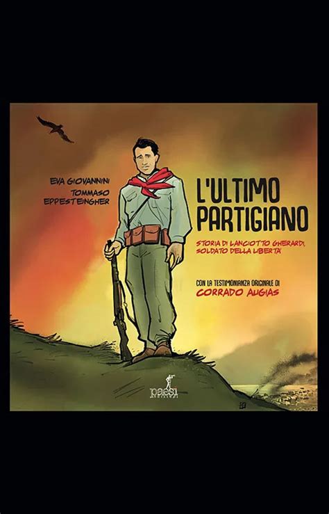 L Ultimo Partigiano Paesi Edizioni