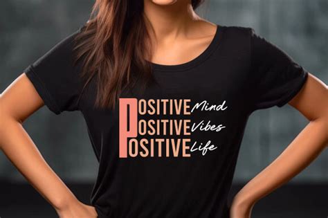 Positive Mind Vibes Life Svg Png Design Graphic By Svgstore20