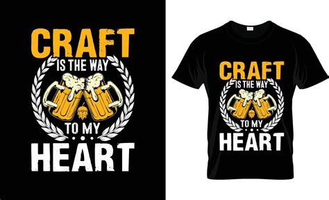 Craft Beer T Shirt Designcraft Beer T Shirt Slogan And Apparel Design