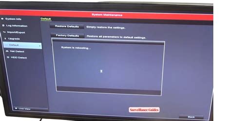 Video Surveillance Tutorial How To Perform A Factory Reset On Hikvision Nvr