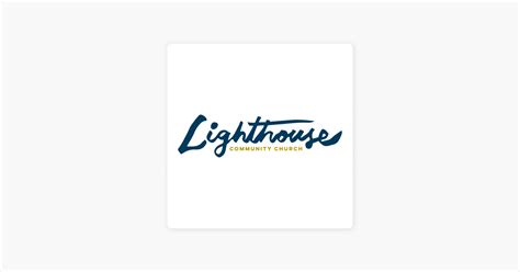 ‎lighthouse Community Church On Apple Podcasts