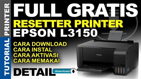 Full Gratis Resetter Printer Epson L3150 Dan Cara Menggunakan Kaskus