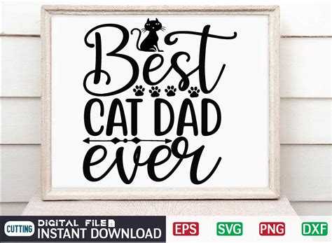 Best Cat Dad Ever Svg Graphic By Craftssvg30 · Creative Fabrica