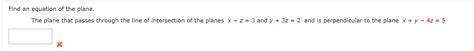 Solved Find An Equation Of The Plane The Plane That Passes Chegg Com