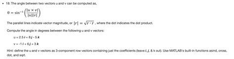 Solved The Angle Between Two Vectors U And Can Be Chegg Com