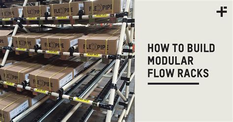 How To Build Modular Flowracks