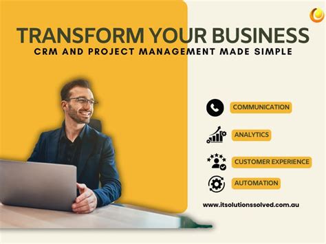Transform Your Business Simplifying Crm And Project Management By It Solutions Solved Oct