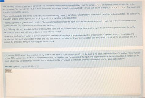 Solved Ask You To Construct Tms Draw The Automaton In The