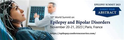 10th World Summit On Epilepsy And Bipolar Disorders By Epilepsy