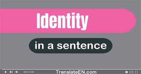 Identity In A Sentence Identity In A Sentence