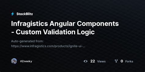 Infragistics Angular Components Custom Validation Logic Stackblitz