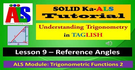 Alternative Learning System Lesson 9 Reference Angles Introduction To Trigonometry In