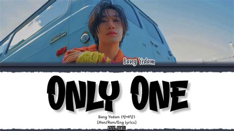 Bang Yedam 방예담 Only One 하나만 해 Lyrics Color Coded Han Rom Eng