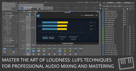 A Comprehensive Guide To Understanding Lufs In Audio Mixing And