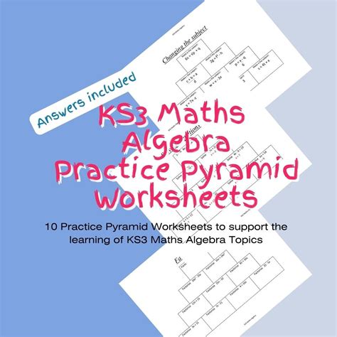 Improve Ks3 Maths With Algebra Pyramid Worksheets