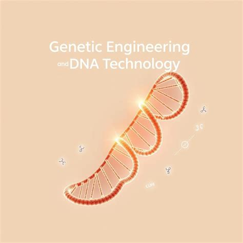 Unlock The Future Genetic Engineering And Rdna Technology