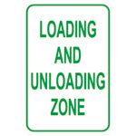 Loading And Unloading Zone Aluminum Sign Winmark Stamp Sign Stamps And Signs