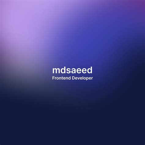 Mohammed Saeed On Linkedin Uiuxdesigner Frontenddeveloper Portfoliolaunch Digitalexperiences