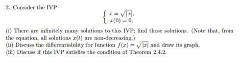 Solved Consider The IVP A I There Are Chegg