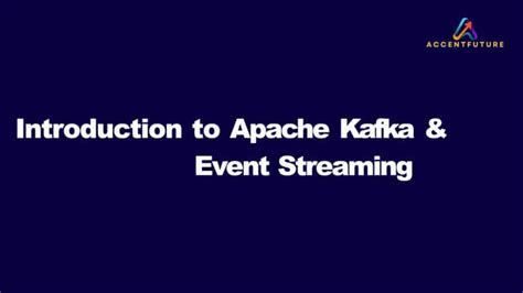 Learn Apache Kafka Online Comprehensive Kafka Course And Training Pptx