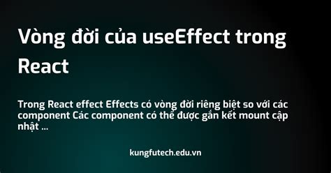 Vòng đời Của Useeffect Trong React